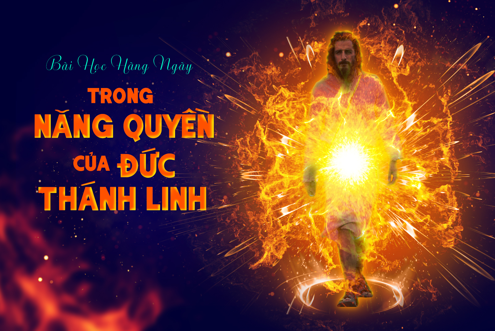 TRONG NĂNG QUYỀN CỦA ĐỨC THÁNH LINH
