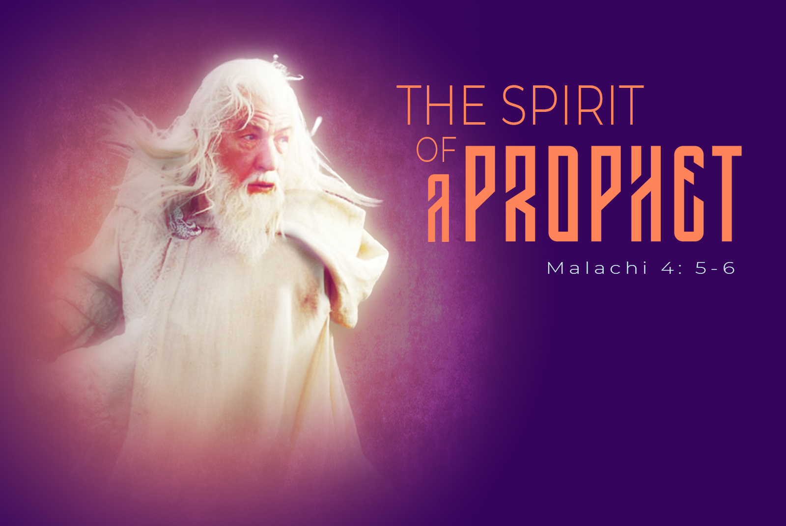 THE SPIRIT OF A PROPHET